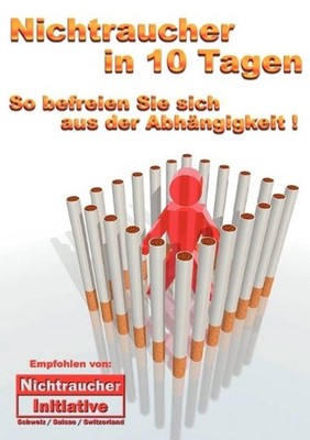 Nichtraucher in 10 Tagen: So befreien Sie sich aus der Abh??ngigkeit by ...
