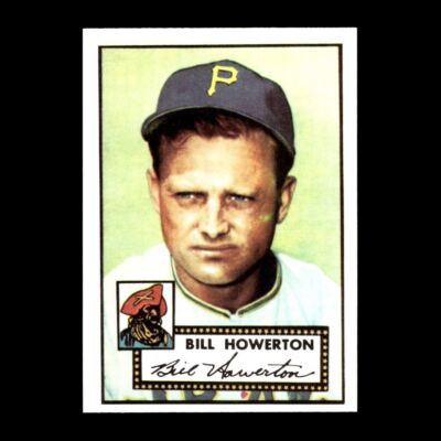 Bill Howerton 1983 Topps 1952 Reprint Series Pittsburgh Pirates #167 ...