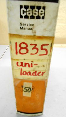 CASE 1835 UNI-LOADER SKID STEER LOADER REPAIR SHOP SERVICE MANUAL 6/80 ...