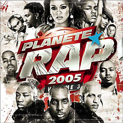 Planete Rap 2005 Volume 3, Various 828767584621 | eBay