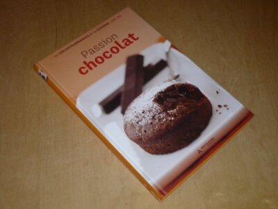 COLLECTION LES INCONTOURNABLES DE LA CUISINE VOL.2 / PASSION CHOCOLAT ...