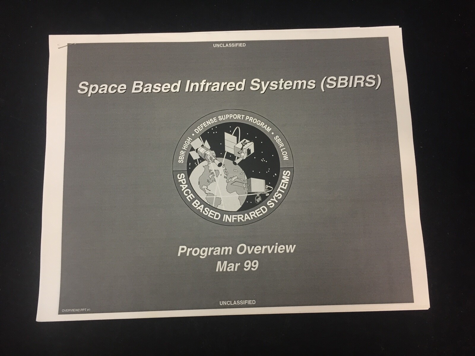 1999 SBIRS (SPACE BASED INFRARED SYSTEMS) MISSLE TRACKING SYSTEMS ...