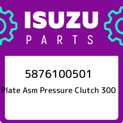 5876100501 Isuzu Plate asm pressure clutch 300 5876100501, New Genuine ...