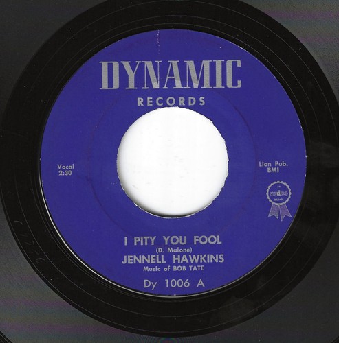 JENNELL HAWKINS 45RPM '61 DYNAMIC I PITY YOU FOOL KILLER ANSWER SONG | eBay