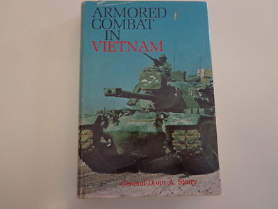 Armored Combat in Vietnam HBDJ General Donn A Starry Tank Warfare | eBay