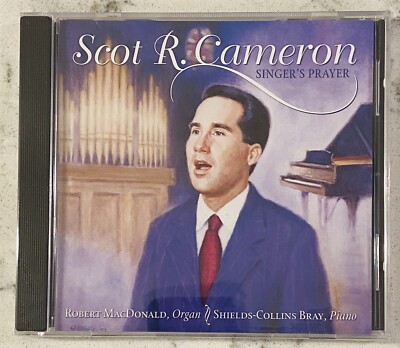 New Scot R. Cameron : SINGER'S PRAYER CD R MacDonald on Organ, Bray on ...
