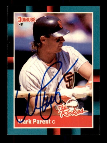 1988 Donruss Rookies #8 Mark Parent AUTOGRAPHED!!! RC Rookie Padres ...