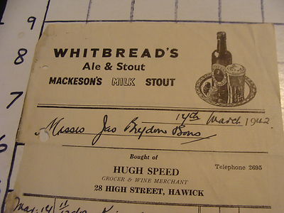1942 Bill: WHITBREAD'S ALE & STOUT, MACKENSON'S MILK STOUT HUGH SPEED ...