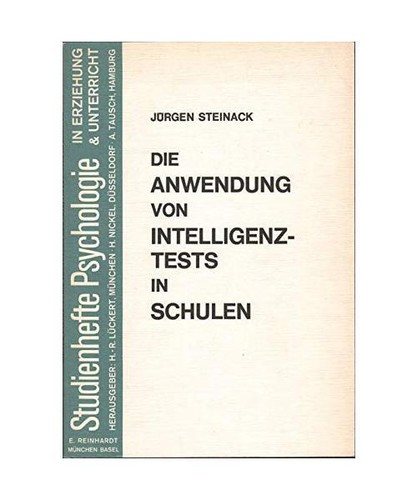 Die Anwendung von Intelligenztests in Schulen. Eine Einführung für ...