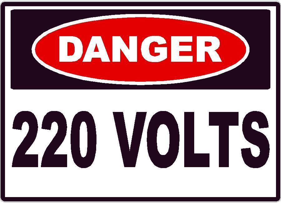 DANGER 220 VOLTS DECAL STICKER WARNING SAFETY SIGN OSHA ELECTRICAL ...