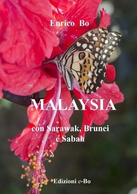 Malaysia con Sarawak, Brunei e Sabah by Enrico Bo (Italian) Paperback ...