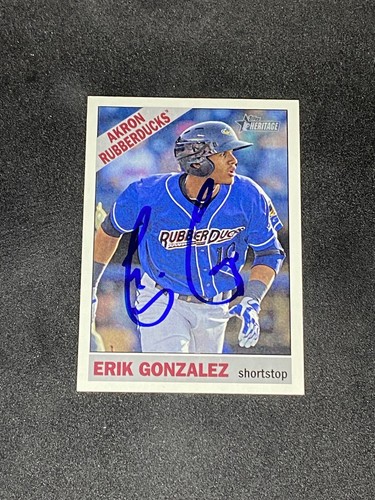 Erik Gonzalez 2015 Topps Heritage Minors #166 Akron Rubberducks Auto Signed Card | eBay