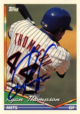 Ryan Thompson autographed baseball card (New York Mets) 1994 Topps #98 ...