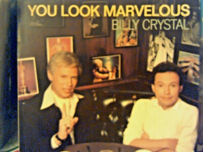 Billy Crystal YOU LOOK MARVELOUS 12" single 1985 VG! | eBay