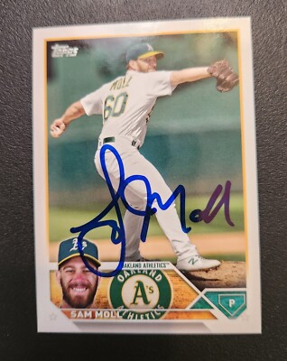 Sam Moll Autograph Signed 2023 Topps Oakland Athletics | eBay