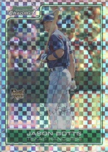 2006 Bowman Chrome - X-Fractor #210 Jason Botts /250 for sale online | eBay