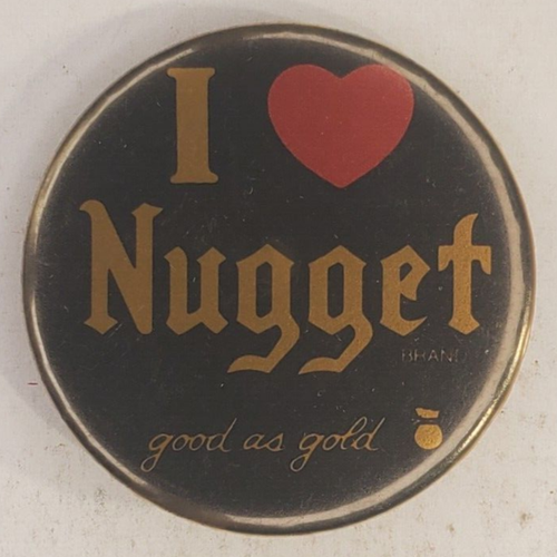 Vintage 80s I Heart Love Nugget Good As Gold Advertising Pinback Button ...