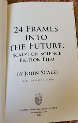 24 Frames Into The Future John Scalzi On Science Fiction Film HC critic ...