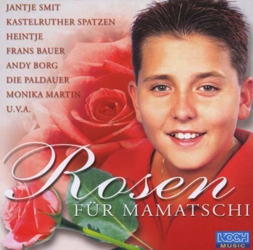 Rosen für Mamatschi | CD | Jantje Smit, Matthias, Heintje, Frans Bauer ...