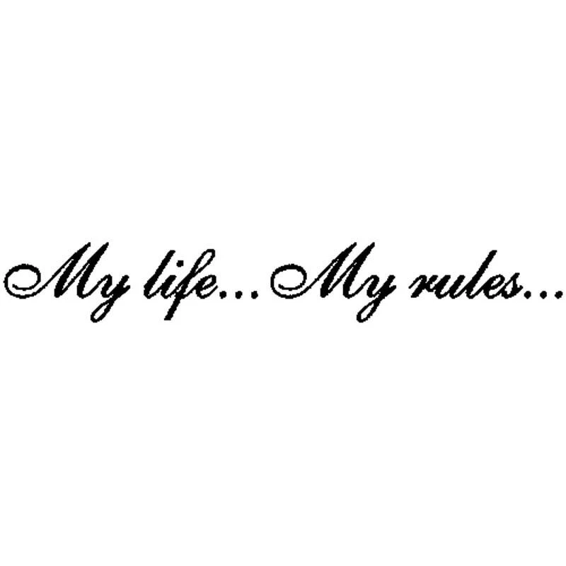 My Life My Rules Images