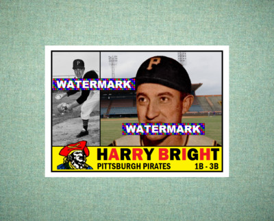 Harry Bright Pittsburgh Pirates 1960 Style Custom Baseball Art Card | eBay