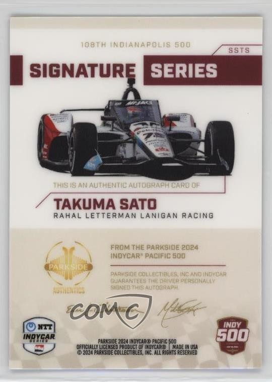 2024 Parkside NTT IndyCar Pacific Signature Series /99 Takuma Sato # ...