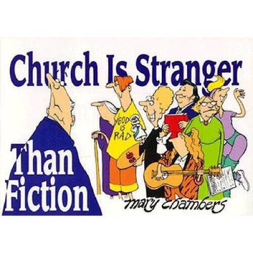 Church is Stranger Than Fiction - Paperback By Chambers, Mary - VERY ...