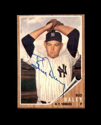 Bud Daley Signed 1962 Topps New York Yankees Autograph | eBay