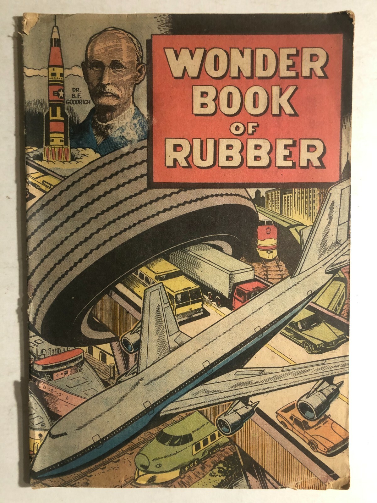 WONDER BOOK OF RUBBER (1973) B.F. Goodrich promotional comic book VG ...