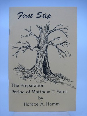 First Step: The Preparation Period of Matthew T. Yates | eBay