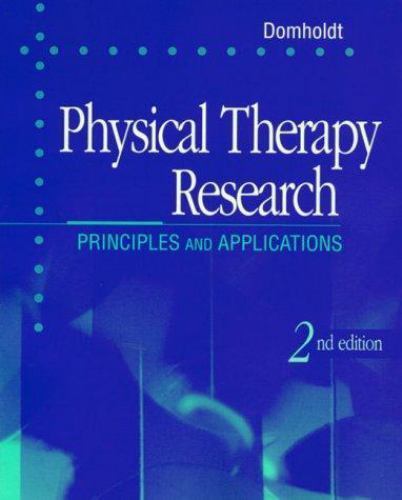 Physical Therapy Research : Principles and Applications by Russell ...