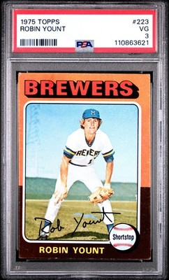 1975 TOPPS #223 ROBIN YOUNT ROOKIE RC PSA 3 | eBay