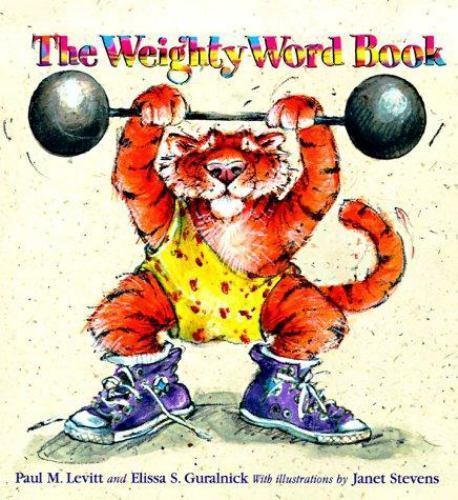Weighty Word Book by Elissa S. Guralnick, Paul M. Levitt and Janet ...