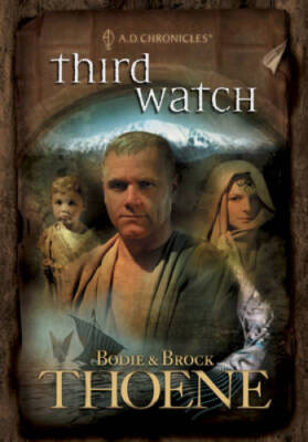 Third Watch (A. D. Chronicles, Book 3) - Paperback By Thoene, Bodie ...