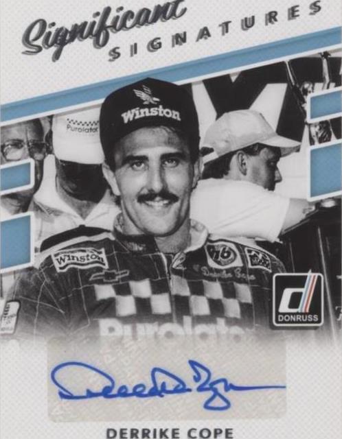2018 Panini Donruss NASCAR - Significant Signatures Derrike Cope #SS-DC ...