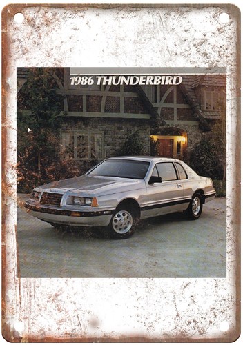 1986 Ford Thunderbird Vintage Auto Ad Retro Look Metal Sign AN3057 | eBay
