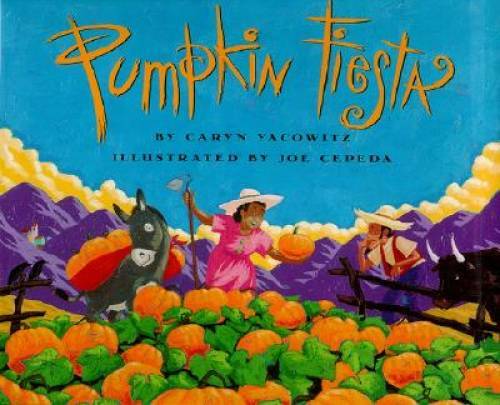 Pumpkin Fiesta - Hardcover By Yacowitz, Caryn - GOOD 9780060276584| eBay