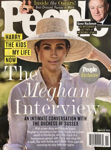 People Magazine March 17, 2025 The Late Gene Hackman/Princess Meghan 2 ...