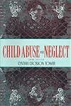 UNDERSTANDING CHILD ABUSE AND NEGLECT By Cynthia Crosson Tower **BRAND ...