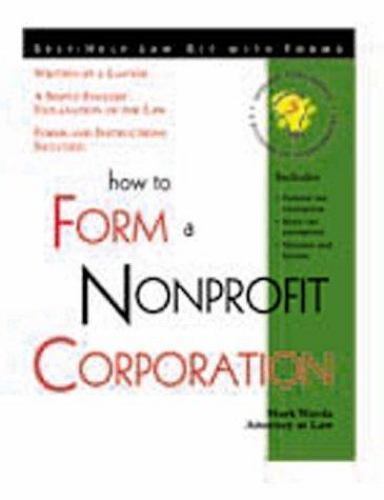How to Form a Nonprofit Corporation by Mark Warda (Trade Paperback) for ...