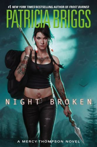 Night Broken (Mercy Thompson), Briggs, Patricia, Very Good Book ...