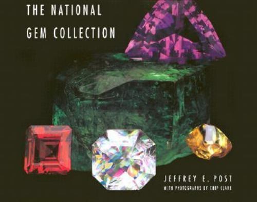 National Gem Collection by Jeffrey E. Post (1997, Hardcover) for sale ...