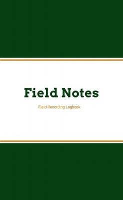 Field Notes - Field Recording Logbook | eBay