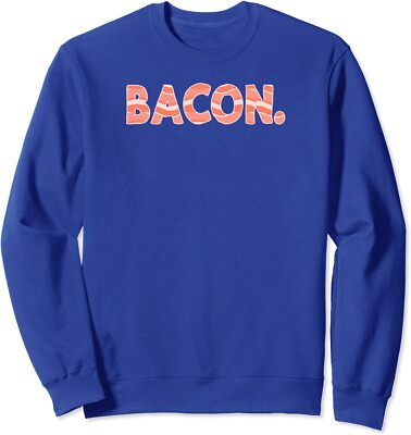 Eat Delicious Bacon Gift Unisex Crewneck Sweatshirt | eBay