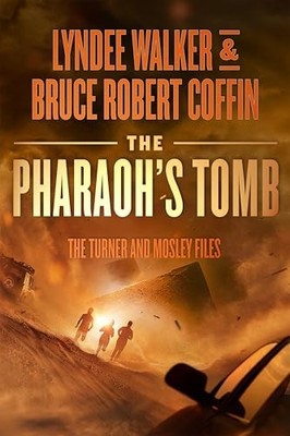 The Pharaoh's Tomb: 4 (Turner and Mo..., Walker, LynDee 9781648756412| eBay