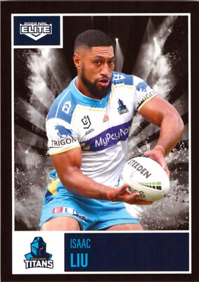 2022 GOLD COAST TITANS NRL Card ISAAC LIU Elite | eBay Australia
