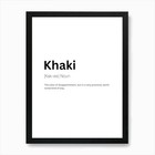 Khaki Definition Meaning Art Print Framed Wall Art Poster Canvas Print ...