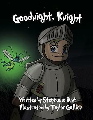 Goodnight, Knight : Long Vowel I Sound by Stephanie Marie Bunt (2019 ...
