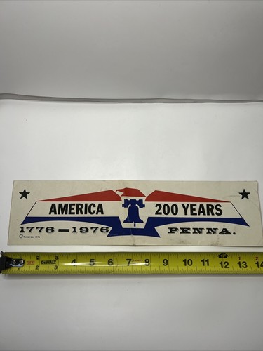 Vintage 1776-1976 America's Bicentennial Bumper Sticker LIBERTY BELL 14 ...