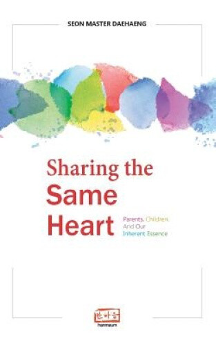 Sharing the Same Heart: Parents, children, and our inherent essence | eBay